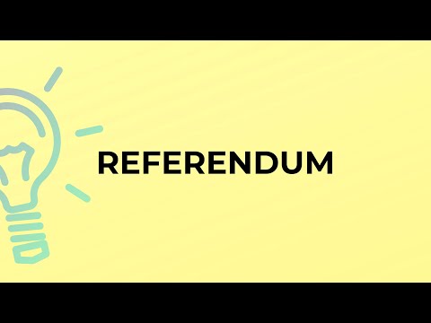 What is the meaning of the word REFERENDUM?