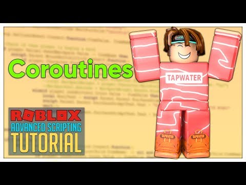 Advanced Roblox Scripting Tutorial #33 - Coroutine (Beginner to Pro 2020)