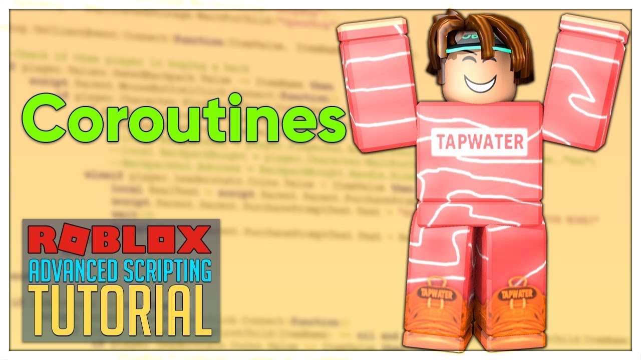 Advanced Roblox Scripting Tutorial #33 - Coroutine (Beginner to Pro 2020)
