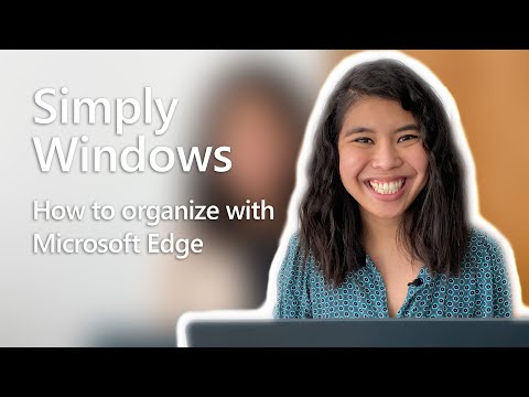 Windows 10 | How to organize with Microsoft Edge