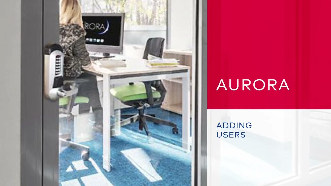 dormakaba Keyscan Aurora Software Setup – Adding Users