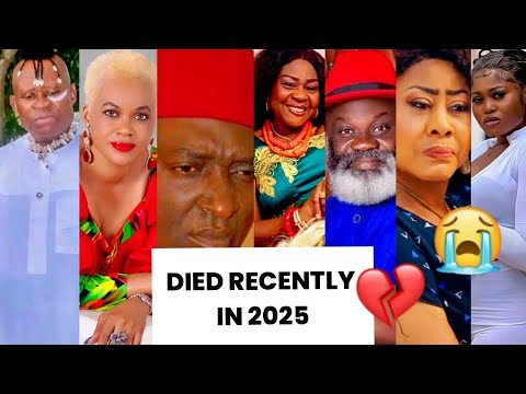 Nollywood Actors and Actresses that Died Recently in 2025