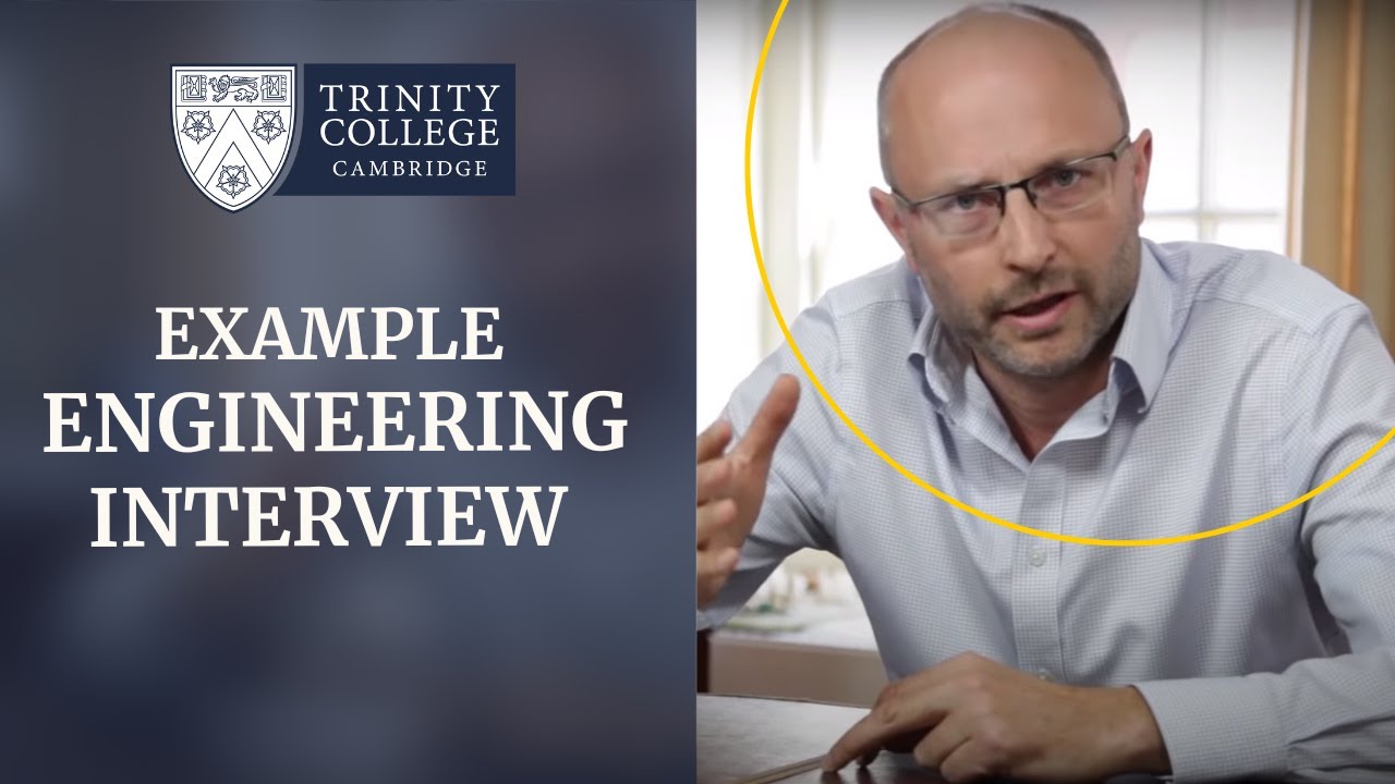 Example Cambridge Engineering Interview