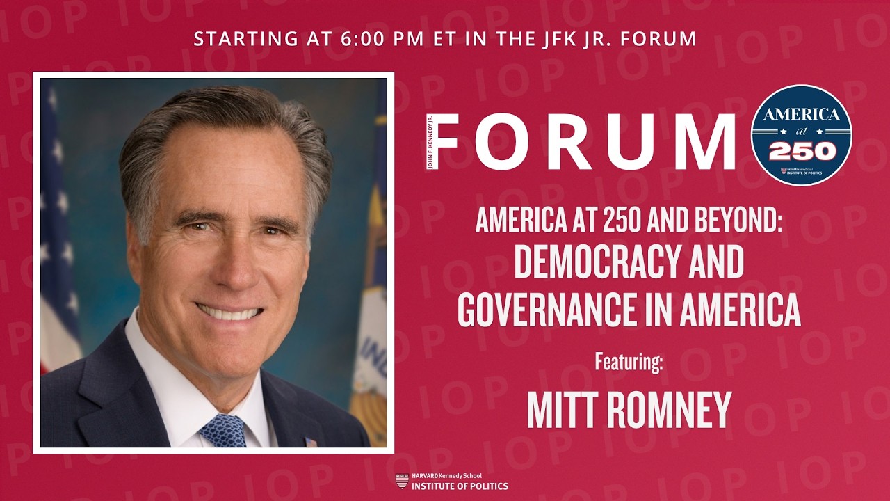 America at 250 and Beyond: Democracy and Governance in America ft. Mitt Romney