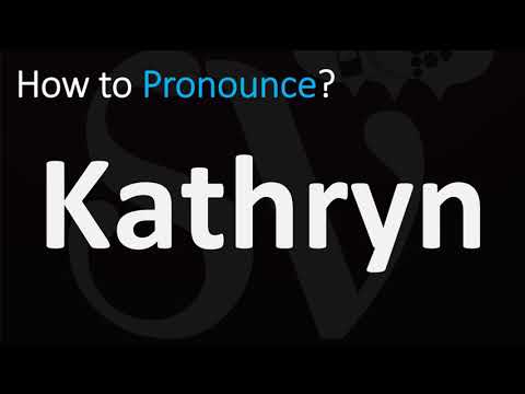 How to Pronounce Kathryn? (CORRECTLY)