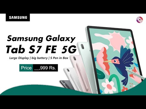 Samsung Galaxy Tab S7 FE | First Look, Specifications And Price, Launch Date In India