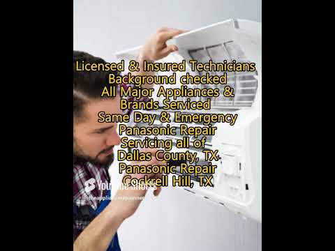 Panasonic Repair Cockrell Hill, TX 972-544-9224