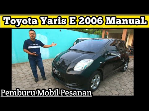 Toyota Yaris E 2006 Manual | Car Review | Pemburu Mobil pesanan