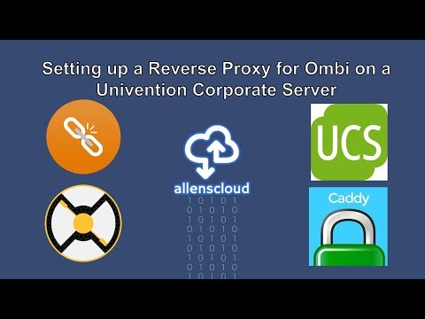 Setting up a Reverse Proxy for Ombi on a Univention Corporate Server