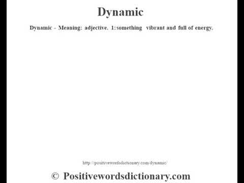 Dynamic definition | Dynamic meaning