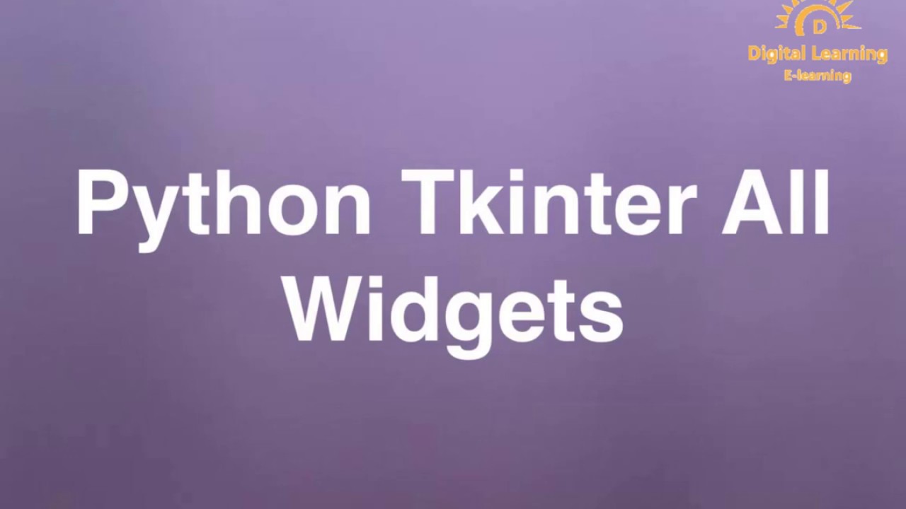 90 Python Tkinter All Widgets | Online Training Download app from below link