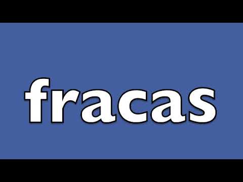 How to pronounce fracas