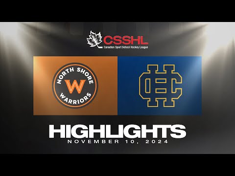 North Shore Warriors vs Calgary Int. Hockey Academy U18 Prep 11/10 | CSSHL Highlights