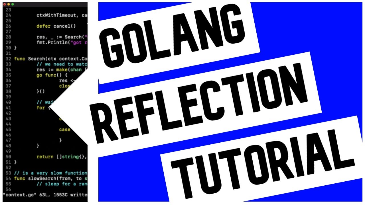 Go (Golang) Reflection Tutorial