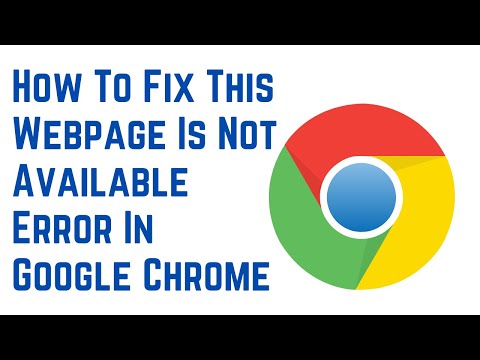 How To Fix This Webpage Is Not Available Error In Google Chrome