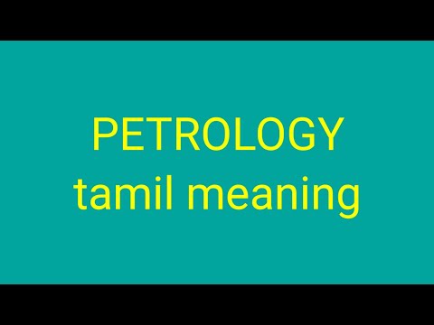PETROLOGY tamil meaning/sasikumar