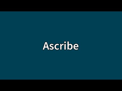 Ascribe Meaning