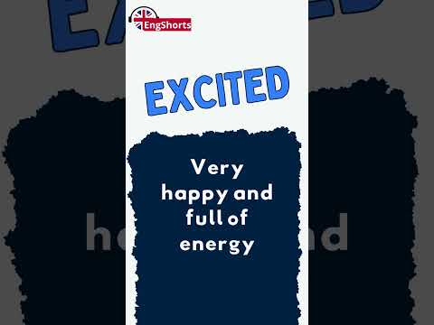 "Excited" Meaning in 20 Seconds | Easy English