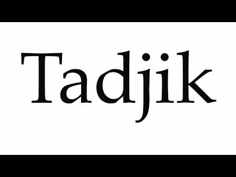 How to Pronounce Tadjik