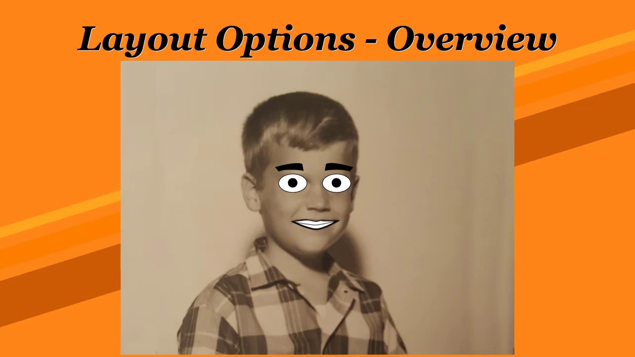 76. Layout Options - Overview