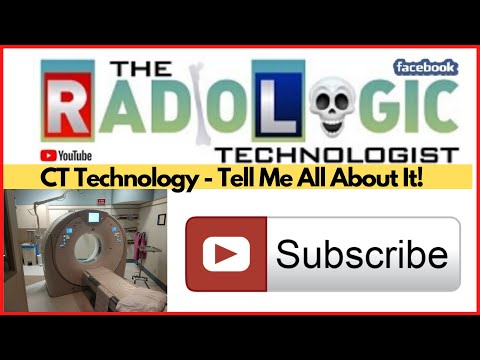 Let's Talk About CT Technologist and Training to be a CT Tech