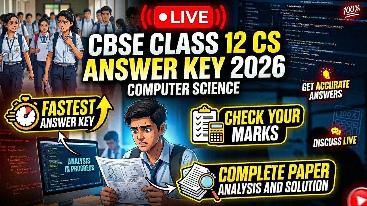 🔴 LIVE: CBSE Class 12 CS Answer Key 2026 | Check your marks | Complete paper analysis & solution