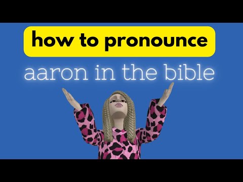 how to pronounce aaron in the bible | how to pronounce english words correctly