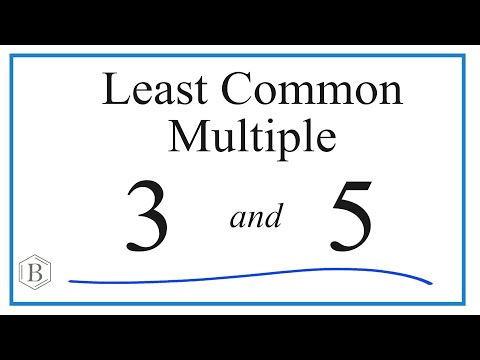 Find the Least Common Multiple (LCM) for 3 and 5