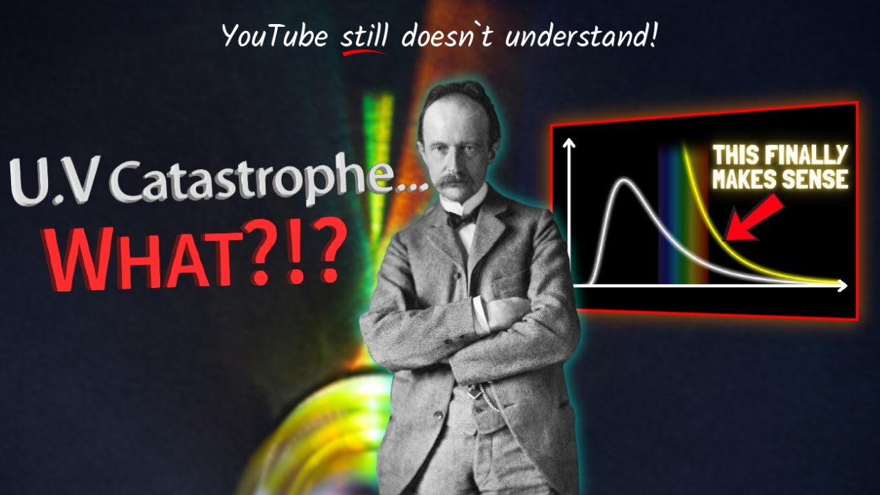 Mr.Verse – Planck Didn’t Solve the Ultraviolet Catastrophe – Becoming ...