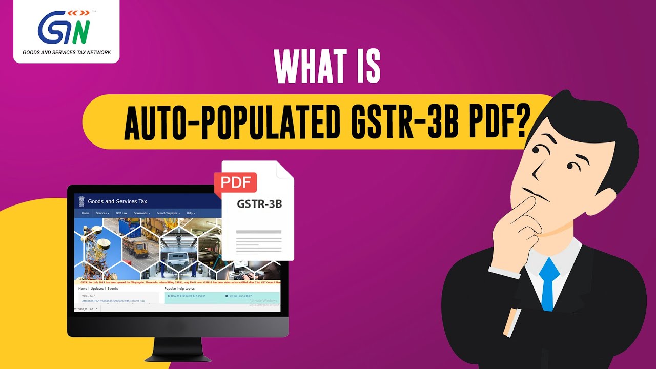 What is auto-populated GSTR-3B PDF? Watch to know more...