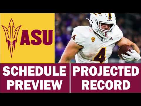Arizona State Football 2024 Schedule Preview & Record Projection