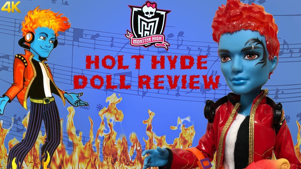Monster High Holt Hyde Doll Review - 4K MH Dolls