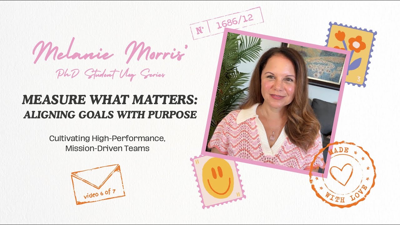 6. Measure What Matters: Aligning Goals With Purpose   Small