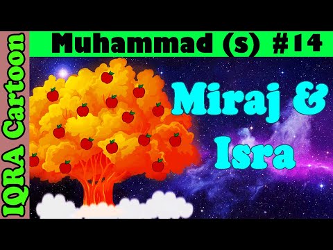 Miraj & Isra | Muhammad Story Ep 14 || Prophet stories for kids : iqra cartoon Islamic cartoon