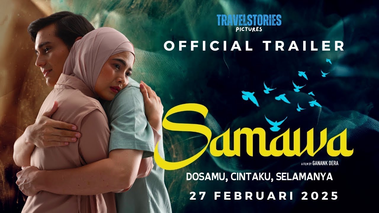 Samawa - Sinopsis, Pemain, OST, Review