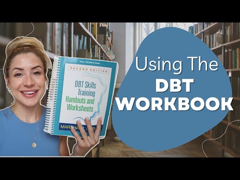 How To Use The DBT Workbook By Yourself