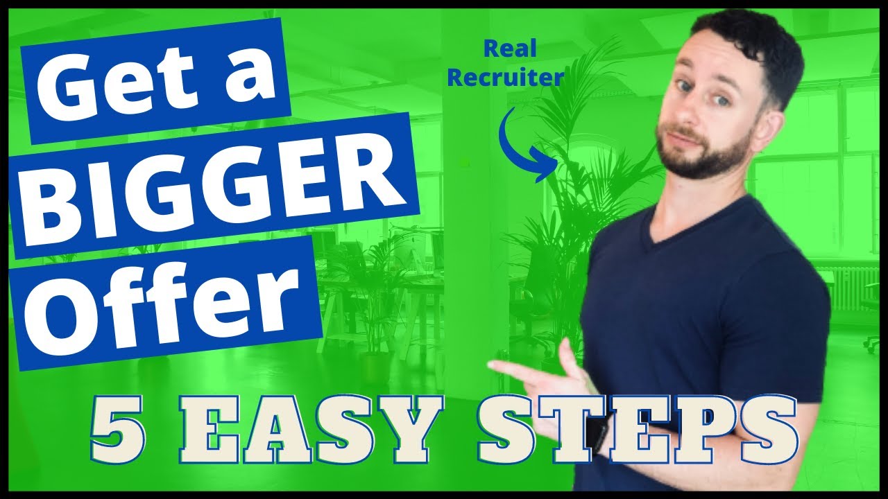 How to Counter an Offer of Employment - Get a Bigger Offer