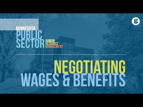 Negotiating Wages and Benefits