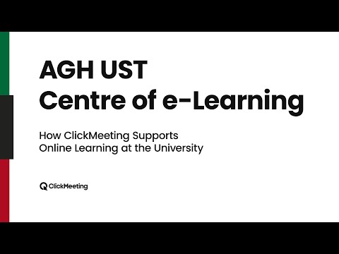 ClickMeeting & Moodle - tools for education. AGH UST Case Study