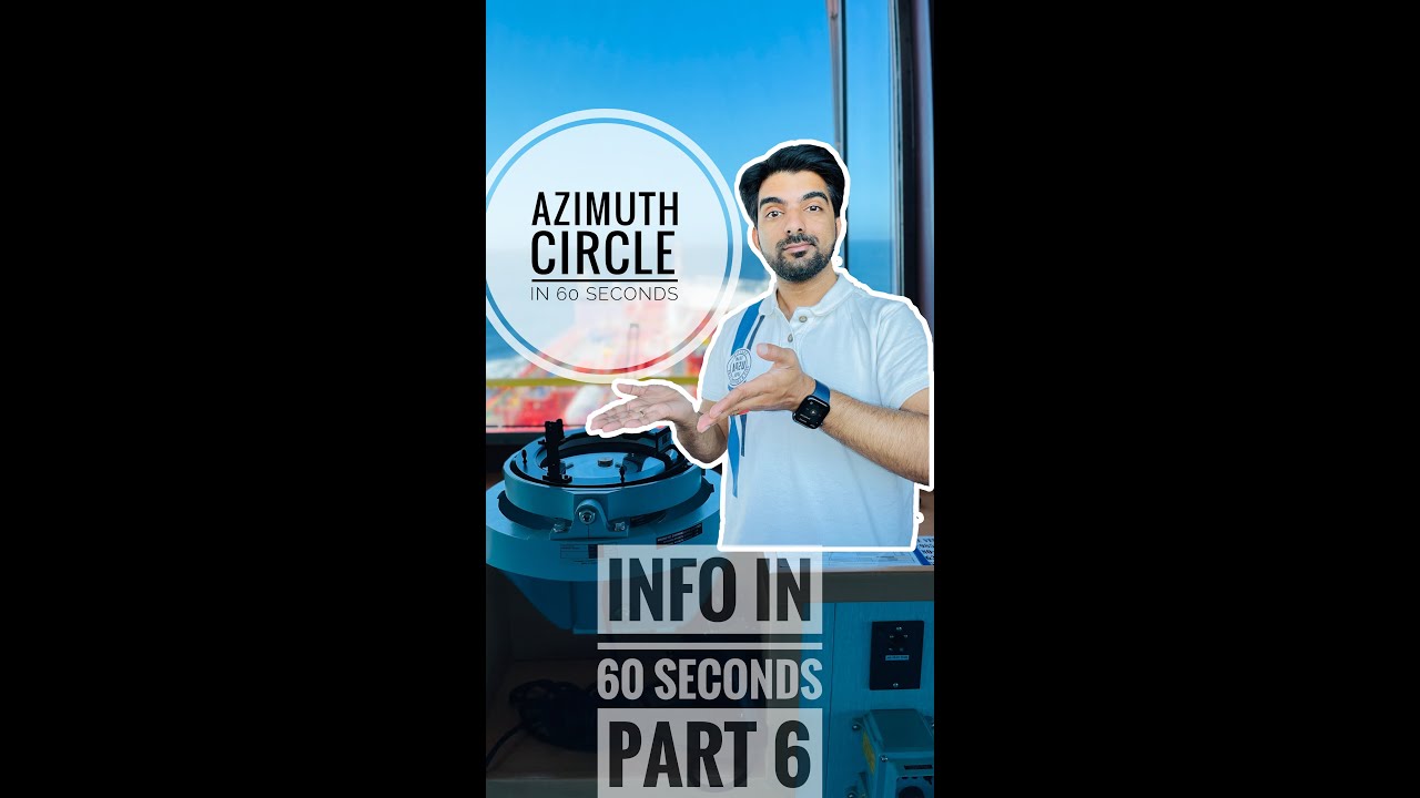 Azimuth Circle | Info in 60 Seconds #NauticalMate #MerchantNavy #Sailor #Navigation #Seafarer #Ships