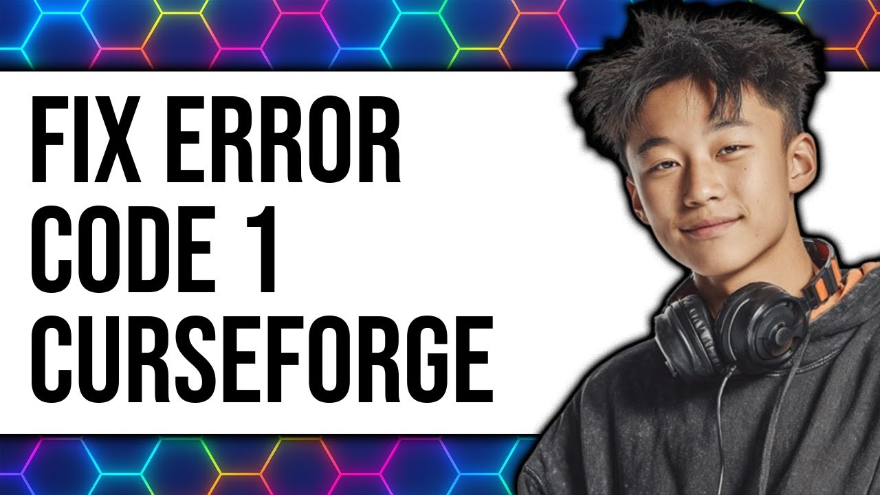How to Fix Error Code 1 CurseForge