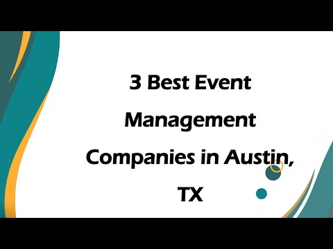 3 Best Event Management Companies in Austin, Texas 2024 | Event Planning Services