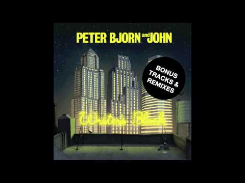 Peter Bjorn and John - Self-Pity