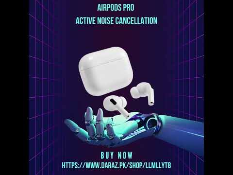 Airpods Pro Active Noise Cancellation #reels #pakistan #accessories #gadgets #earbuds