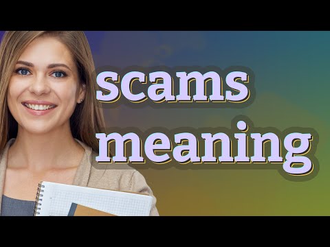 Scams | meaning of Scams