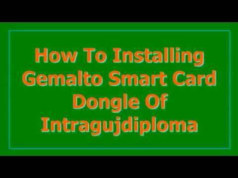 How To Installing Gemalto Smart Card Dongle Of Intragujdiploma