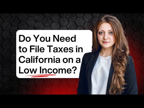 What Is The Minimum Income To File Taxes In California?