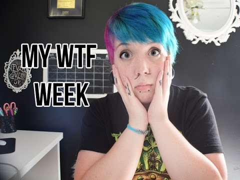 My WTF Week