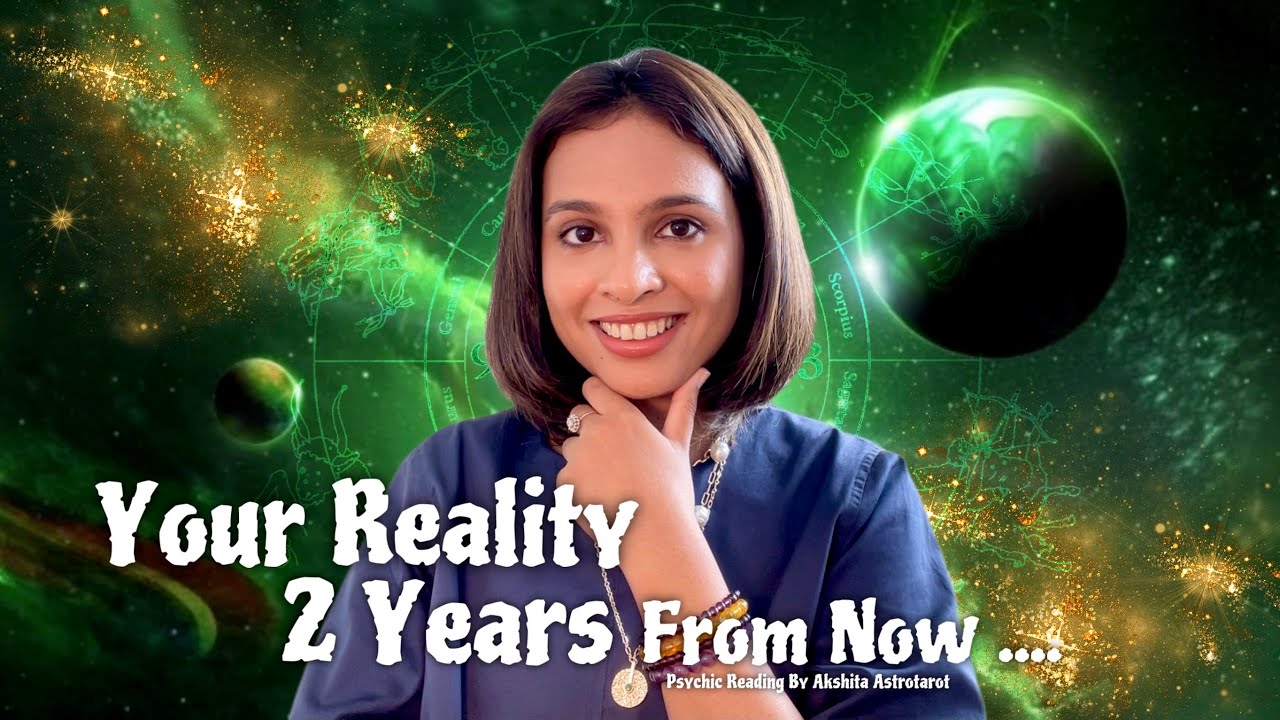 What Your Life Will Look Like Two Years From Now Based on Your Date of ...