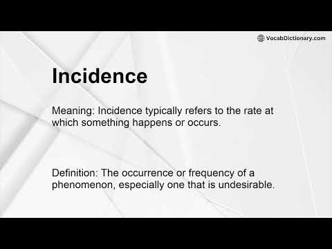 Incidence Meaning